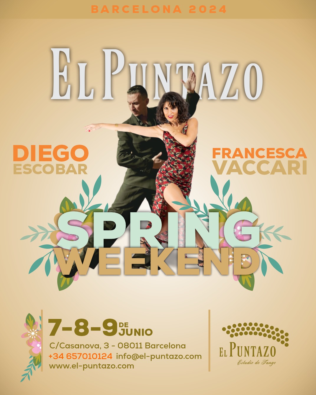 EL PUNTAZO SPRING WEEKEND 2024 is here!! - El Puntazo Estudio de Tango